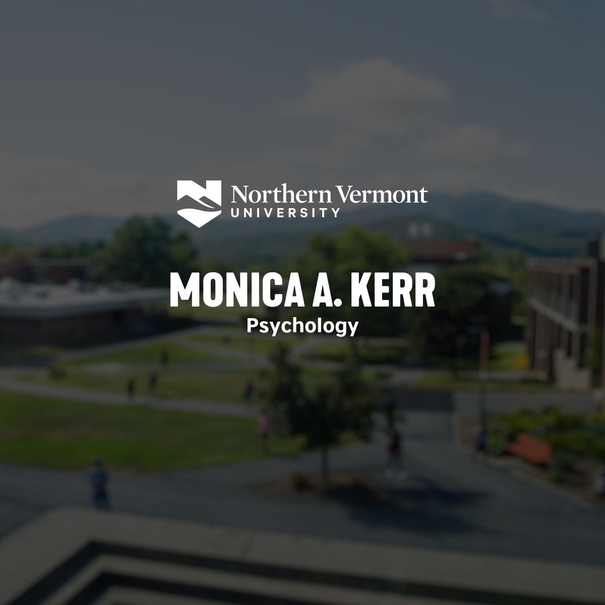 Monica A. Kerr | Class of 2020 Celebration | NVU Johnson