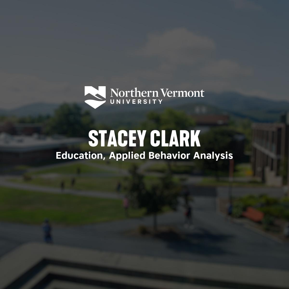 Stacey Clark | Class of 2020 Celebration | NVU Johnson