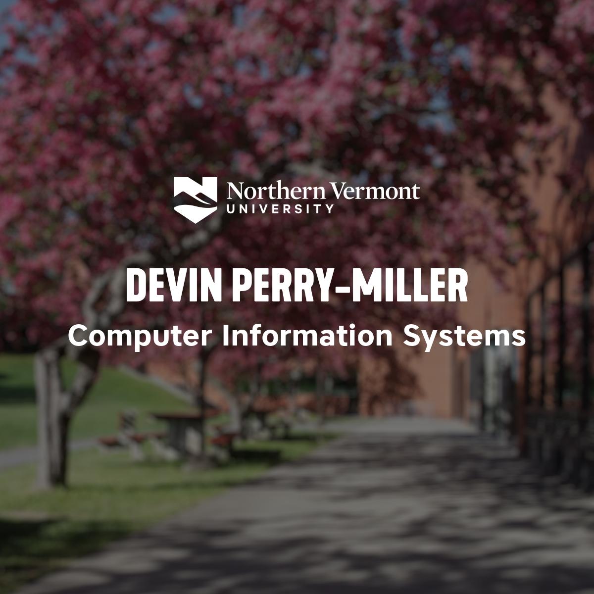 Devin Perry-Miller | Class of 2020 Celebration | NVU Lyndon