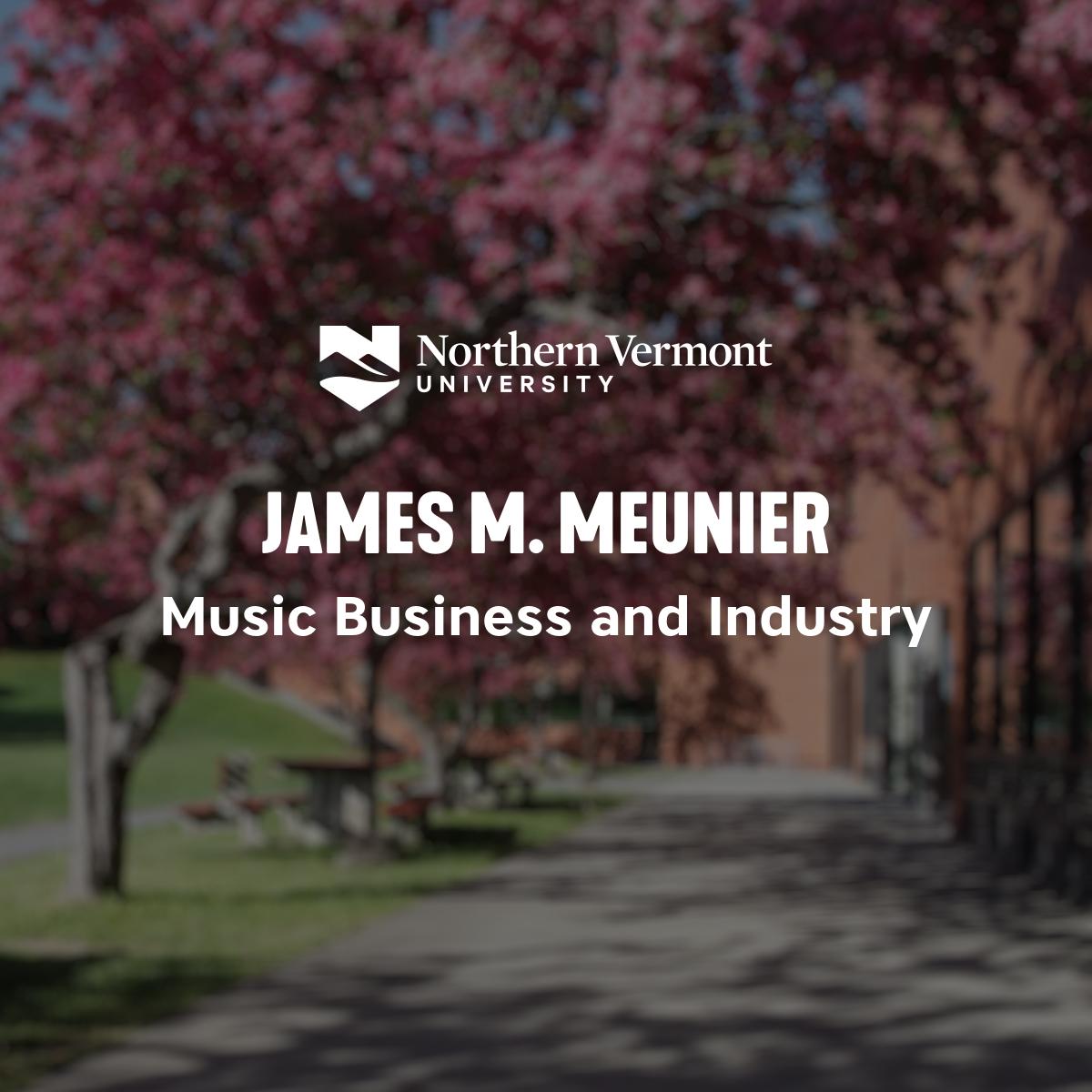 James M. Meunier | Class of 2020 Celebration | NVU Lyndon