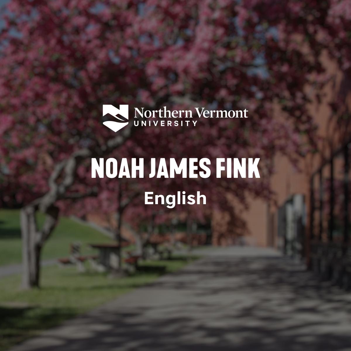 Noah James Fink | Class of 2020 Celebration | NVU Lyndon
