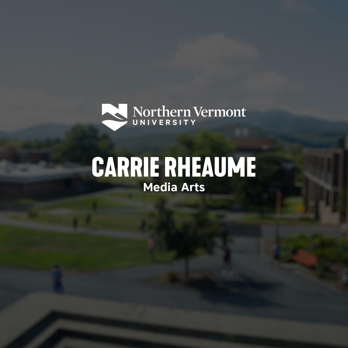 Carrie Rheaume | Class of 2021 Commencement | NVU Johnson