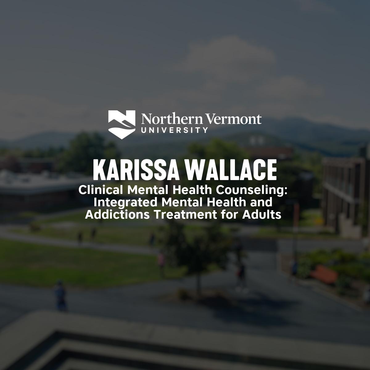Karissa Wallace | Class of 2021 Commencement | NVU Johnson