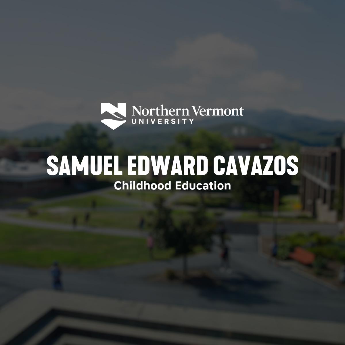 Samuel Edward Cavazos | Class of 2021 Commencement | NVU Johnson