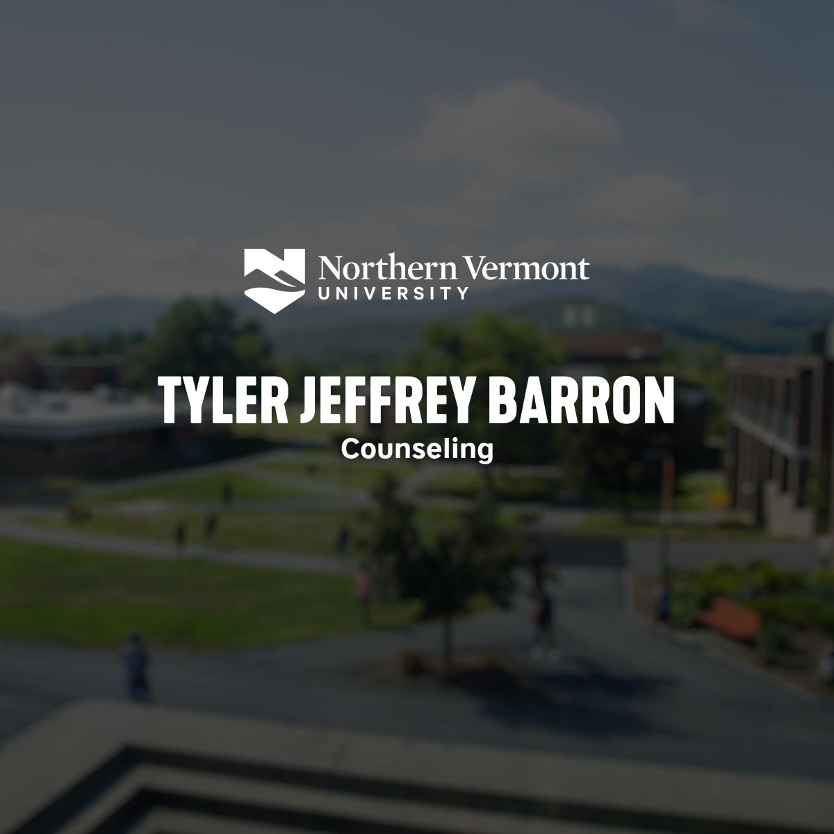 Tyler Jeffrey Barron | Class of 2023 Commencement | NVU Johnson