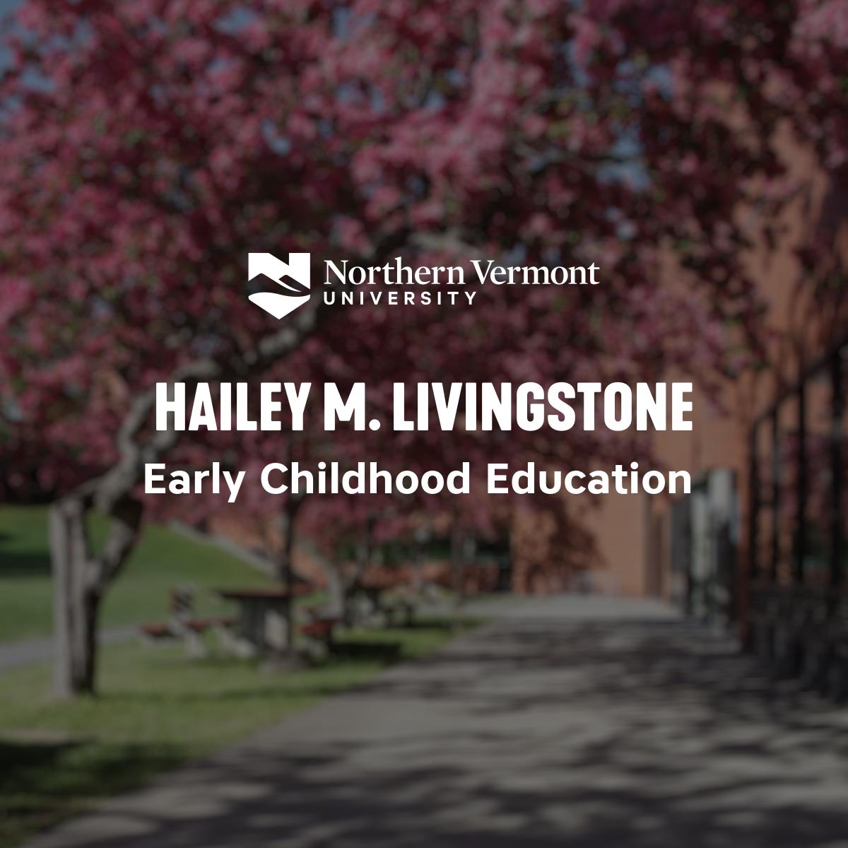 Hailey M. Livingstone | Class of 2023 Commencement | NVU Lyndon